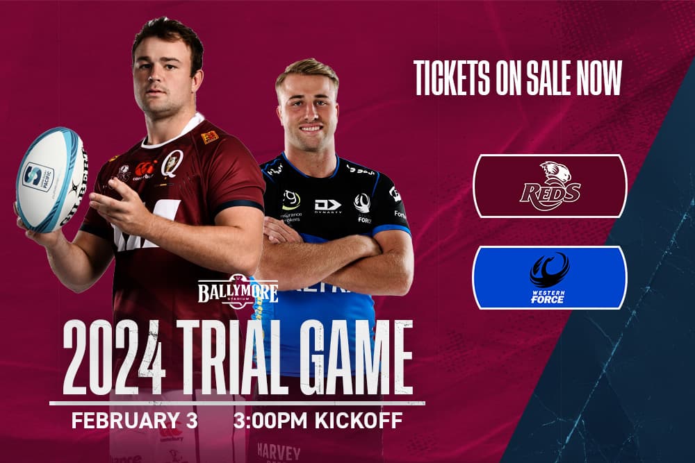 Queensland Reds v Western Force trial match game day information