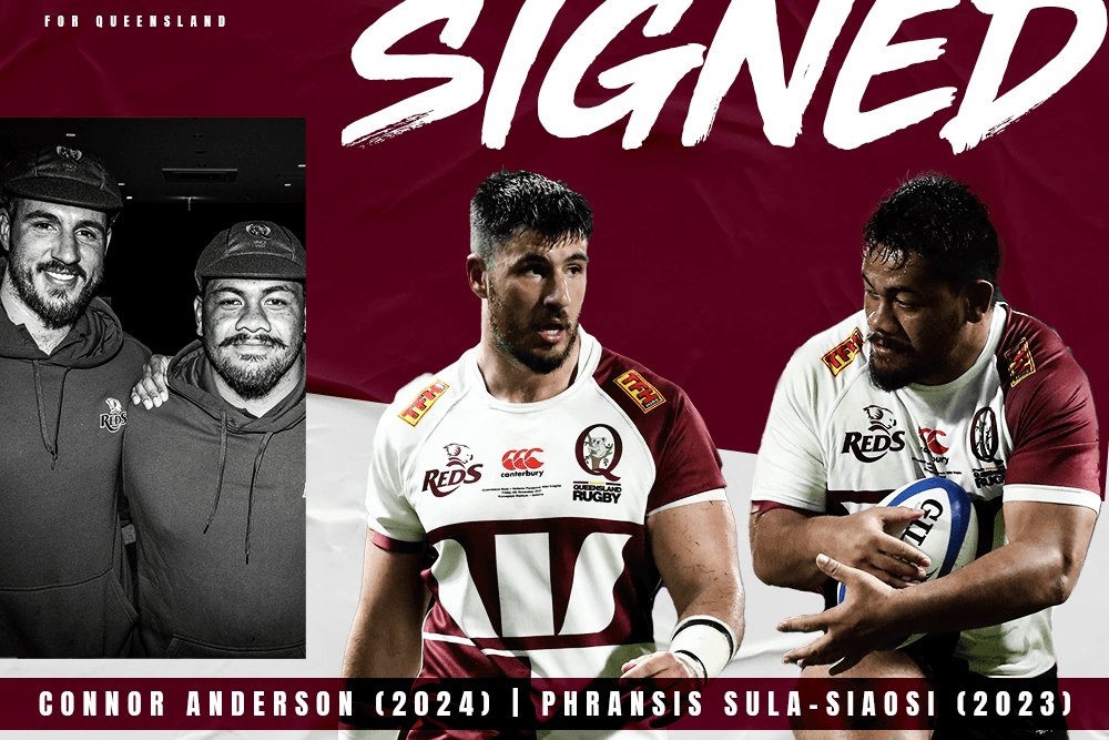 Queensland Reds sign Connor Anderson and Phransis Sula-Siaosi